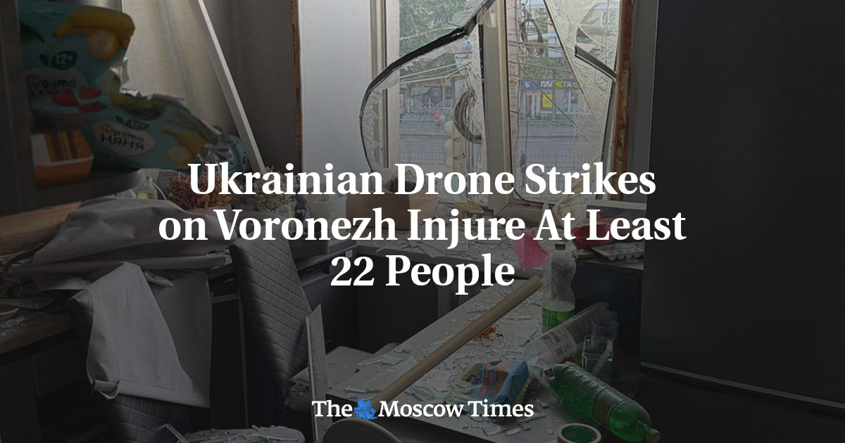 Ukrainian Drone Strikes on Voronezh Injure At Least 22 People - The ...