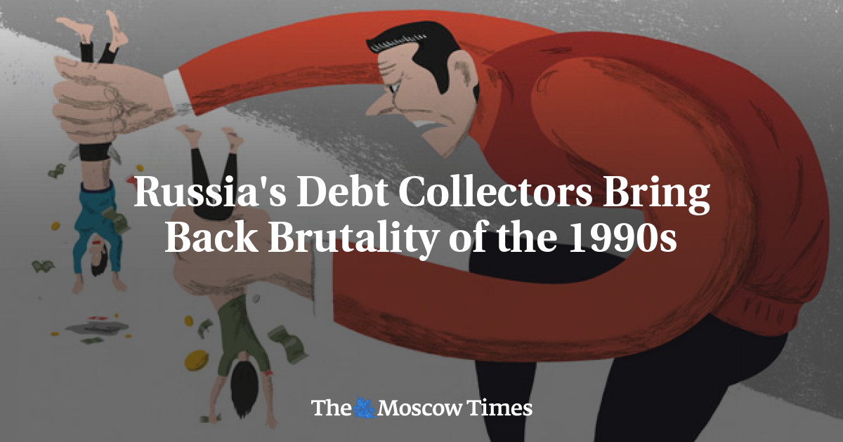 Russia's Debt Collectors Bring Back Brutality of the 1990s