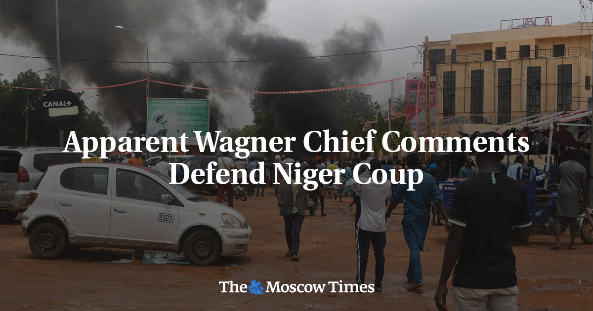 Apparent Wagner Chief Comments Defend Niger Coup - The Moscow Times