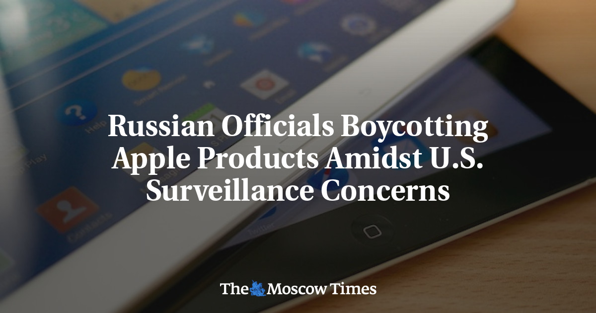 Russian Officials Boycotting Apple Products Amidst U.S. Surveillance ...