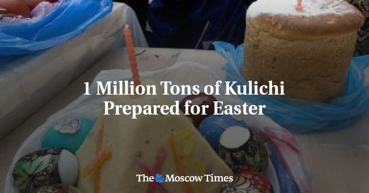 1 Million Tons of Kulichi Prepared for Easter