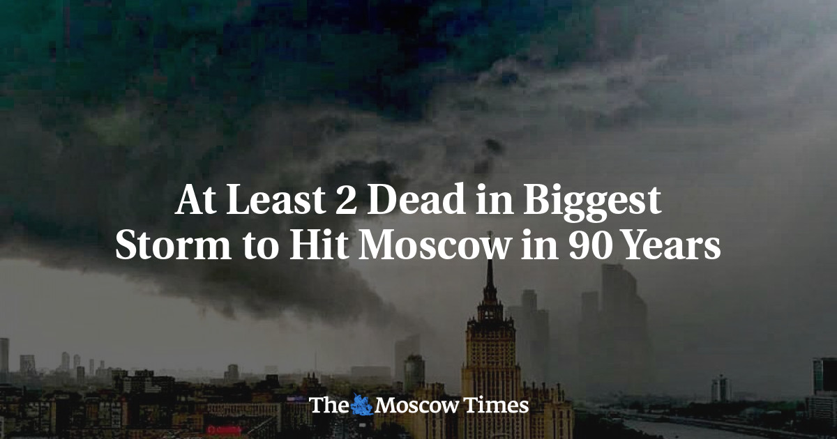 At Least 2 Dead in Biggest Storm to Hit Moscow in 90 Years