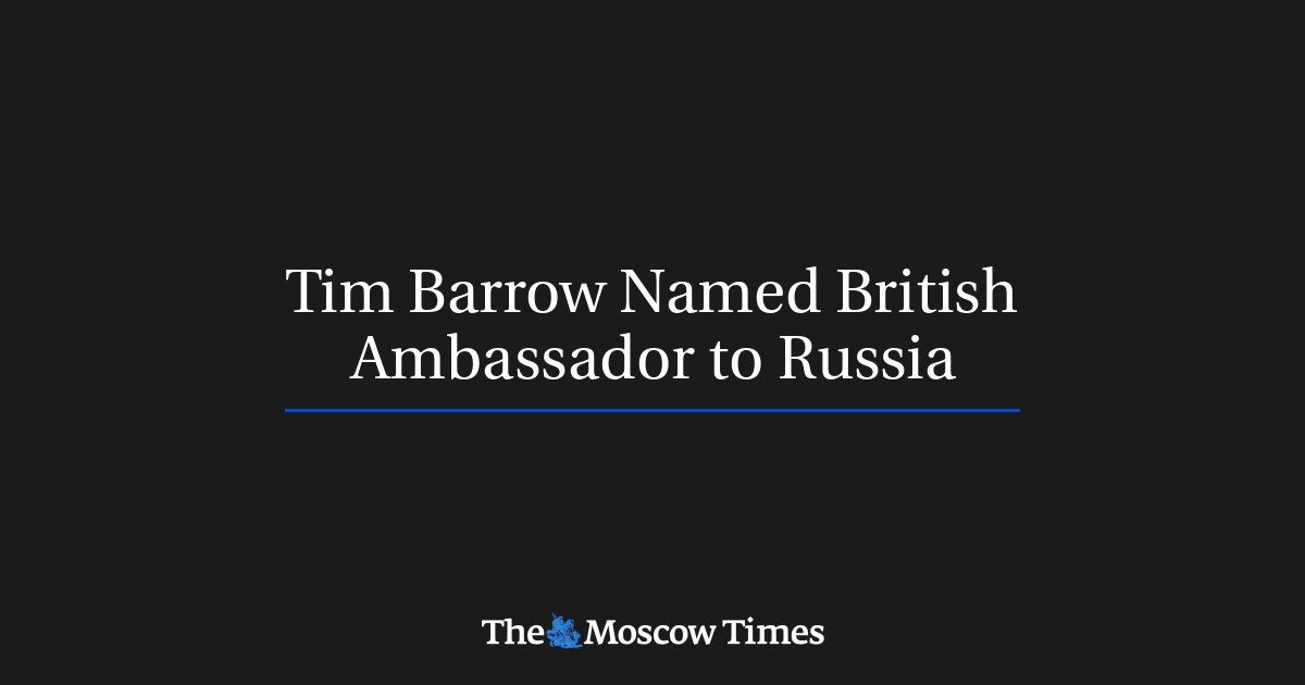 Tim Barrow Named British Ambassador to Russia