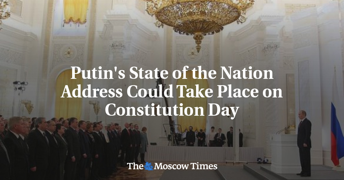 Putin's State of the Nation Address Could Take Place on Constitution Day