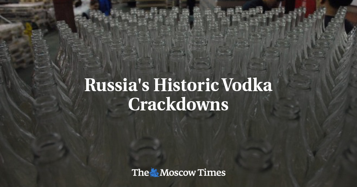 Russia's Historic Vodka Crackdowns