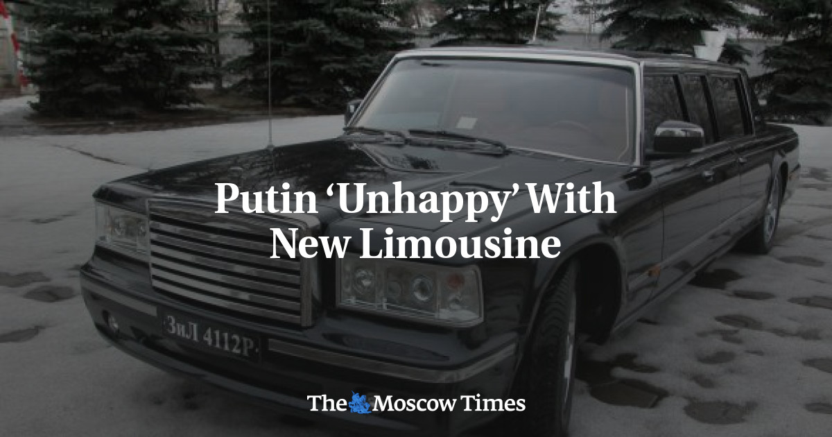 Putin ‘Unhappy’ With New Limousine