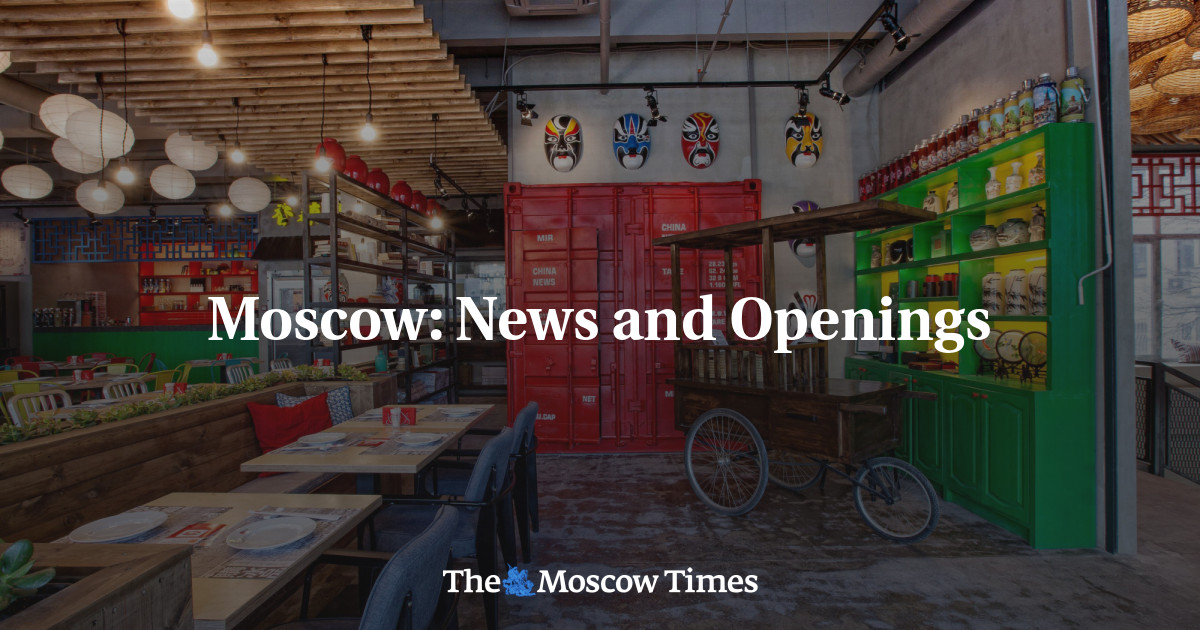Moscow: News and Openings