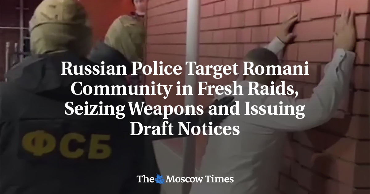 Russian Police Target Romani Community in Fresh Raids, Seizing Weapons ...