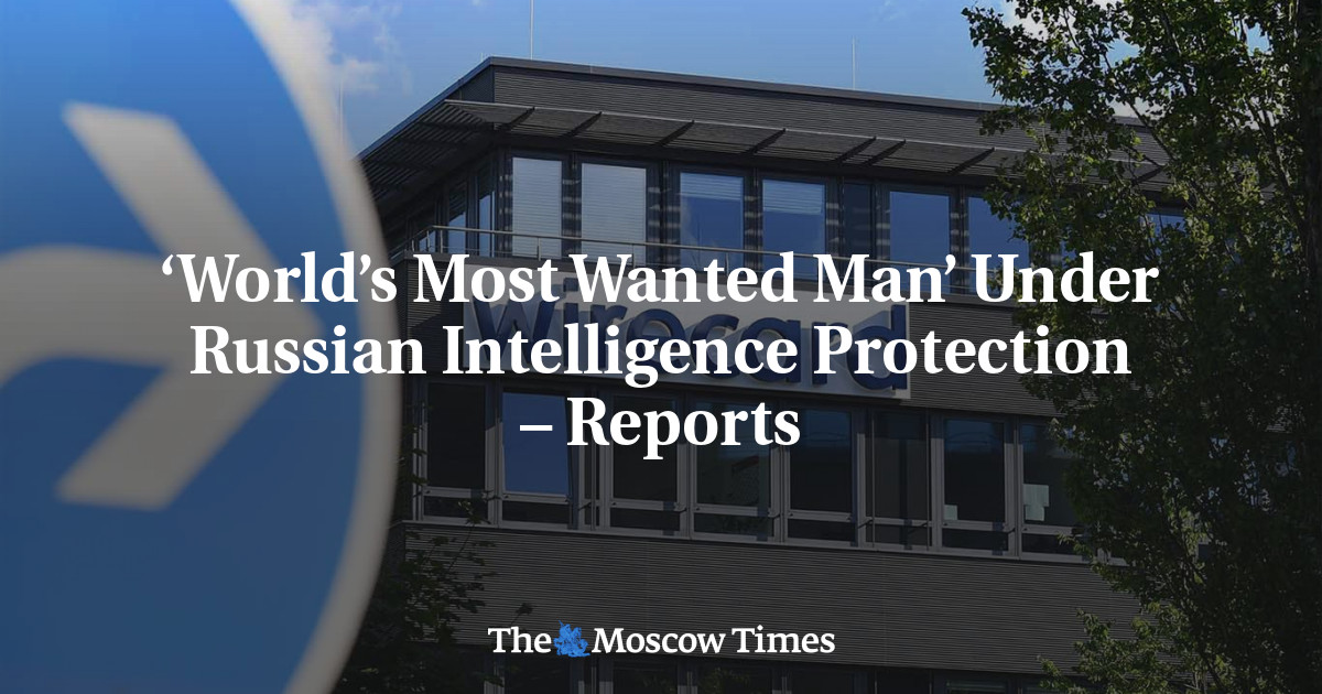 ‘World’s Most Wanted Man’ Under Russian Intelligence Protection ...