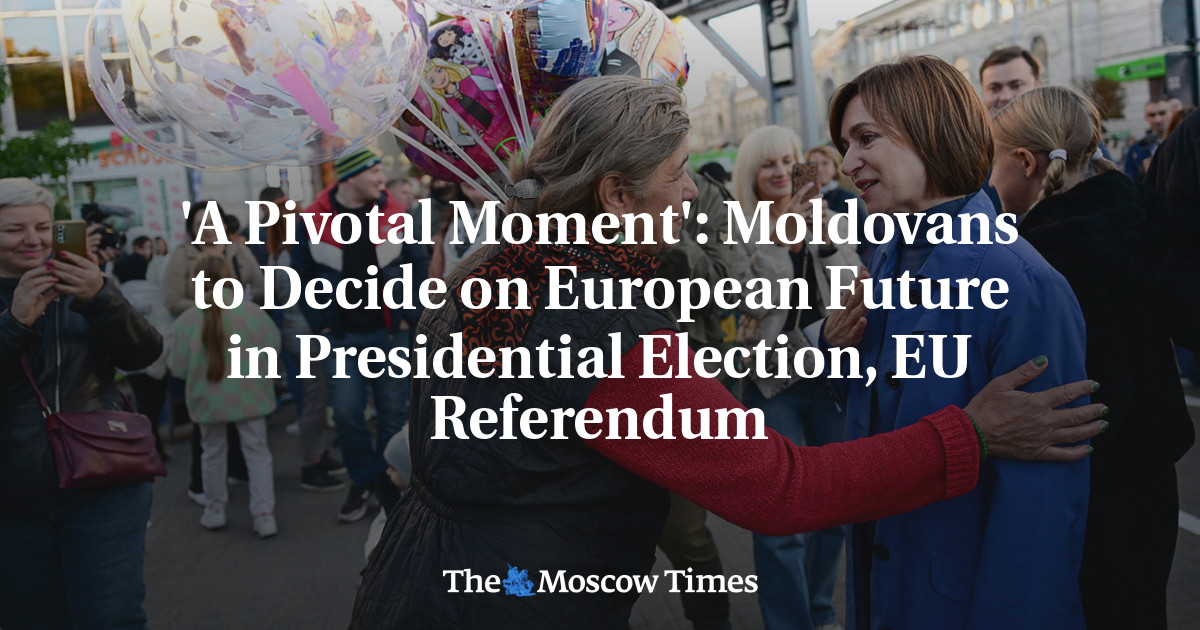 'A Pivotal Moment': Moldovans to Decide on European Future in ...