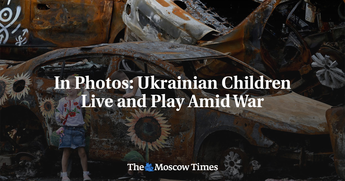 In Photos: Ukrainian Children Live and Play Amid War - The Moscow Times