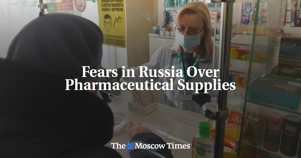 Fears in Russia Over Pharmaceutical Supplies - The Moscow Times