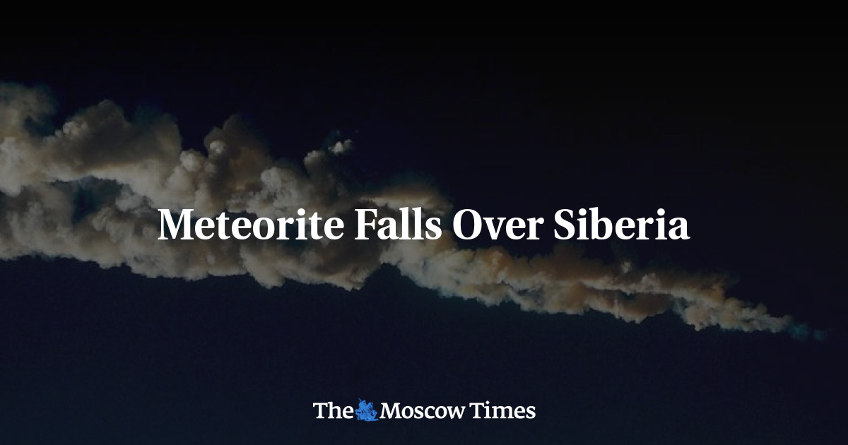 Meteorite Falls Over Siberia