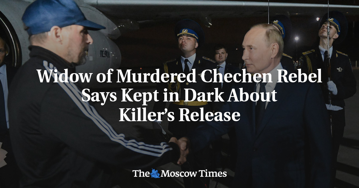 Widow of Murdered Chechen Rebel Says Kept in Dark About Killer’s ...