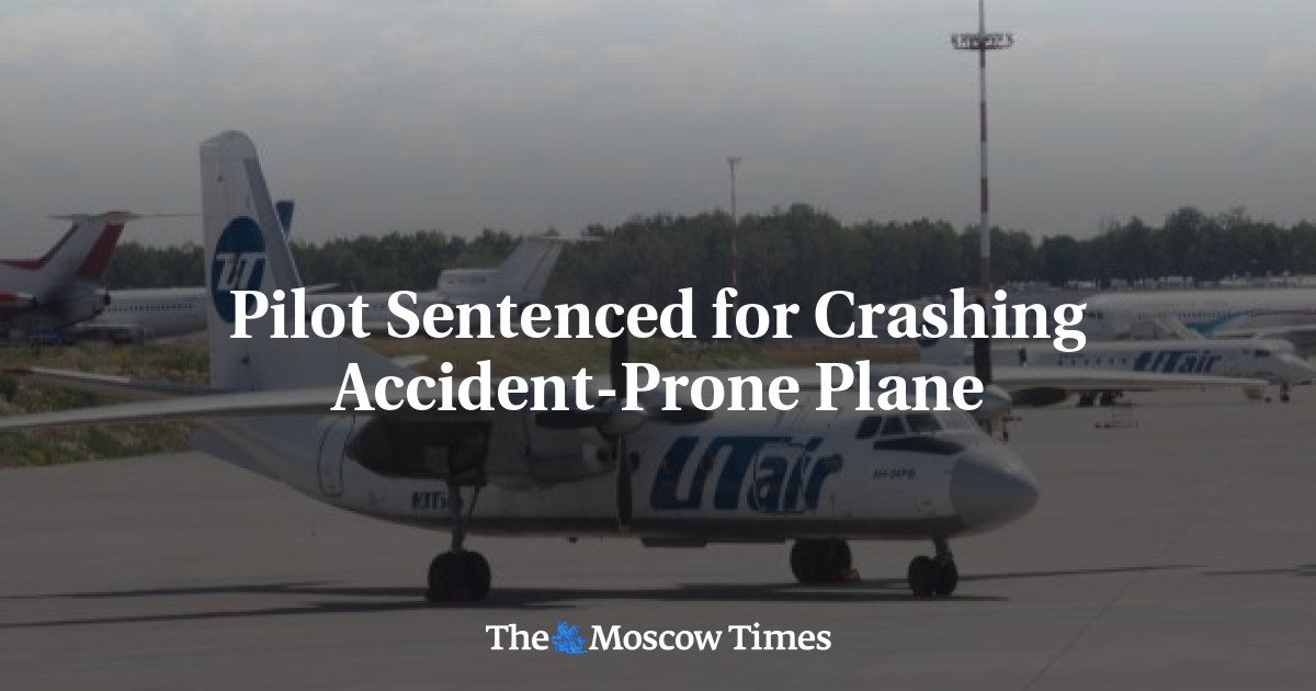 Pilot Sentenced for Crashing Accident-Prone Plane