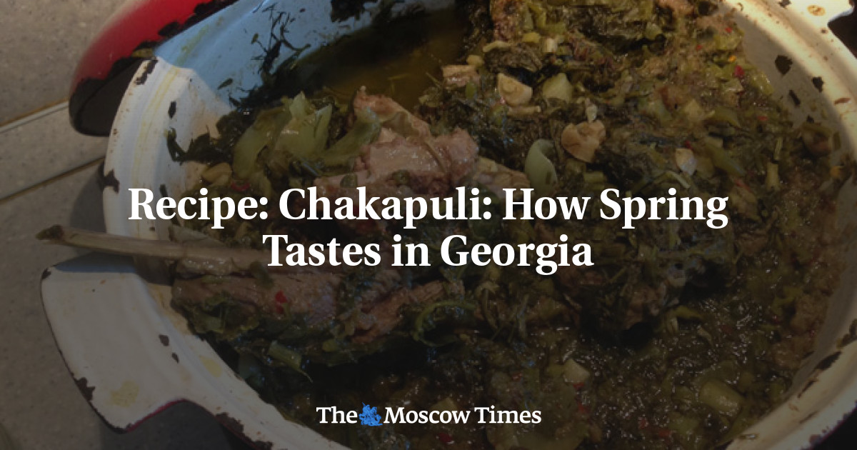 Recipe: Chakapuli: How Spring Tastes in Georgia