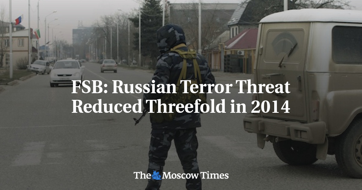 FSB: Russian Terror Threat Reduced Threefold in 2014