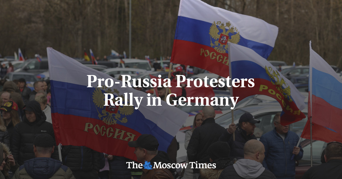 Pro-Russia Protesters Rally in Germany - The Moscow Times