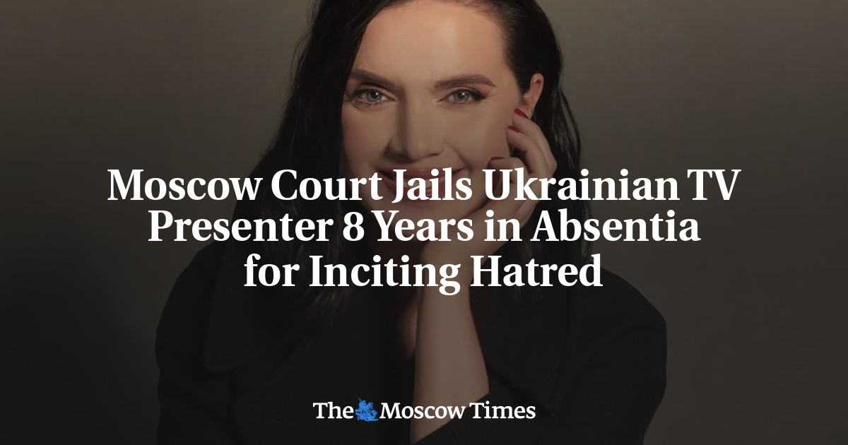 Moscow Court Jails Ukrainian TV Presenter 8 Years in Absentia for ...