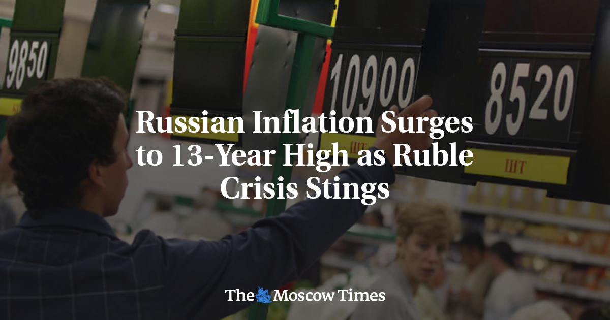 Russian Inflation Surges to 13-Year High as Ruble Crisis Stings