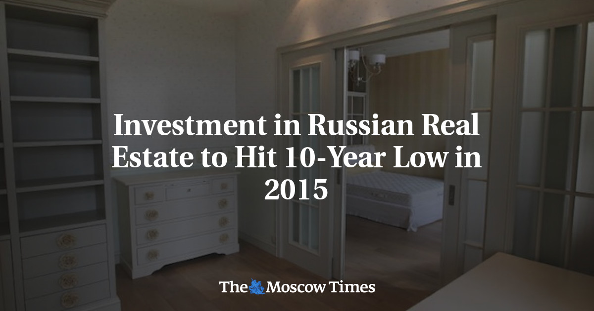 Investment in Russian Real Estate to Hit 10-Year Low in 2015