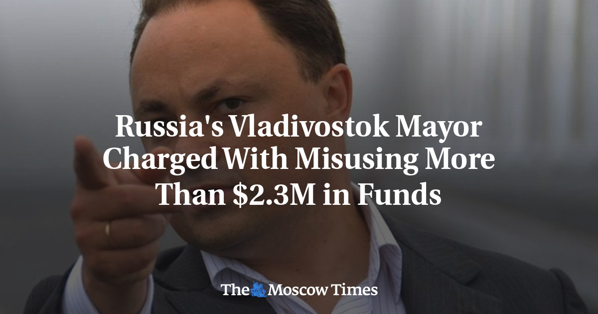 Russia's Vladivostok Mayor Charged With Misusing More Than $2.3M in Funds