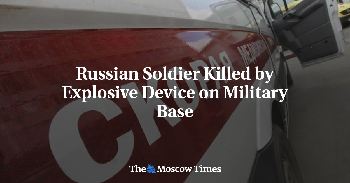Russian Soldier Killed by Explosive Device on Military Base