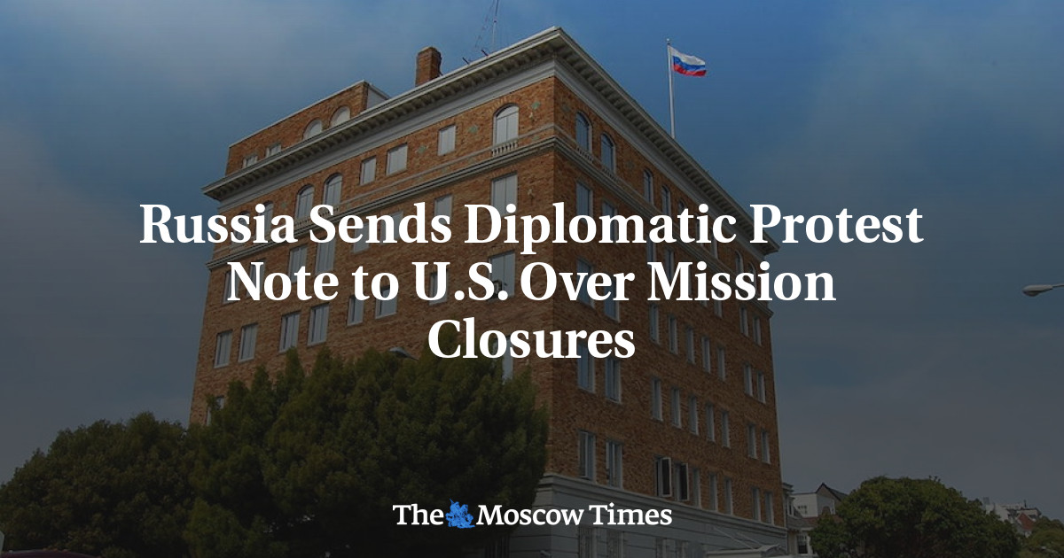 Russia Sends Diplomatic Protest Note to U.S. Over Mission Closures