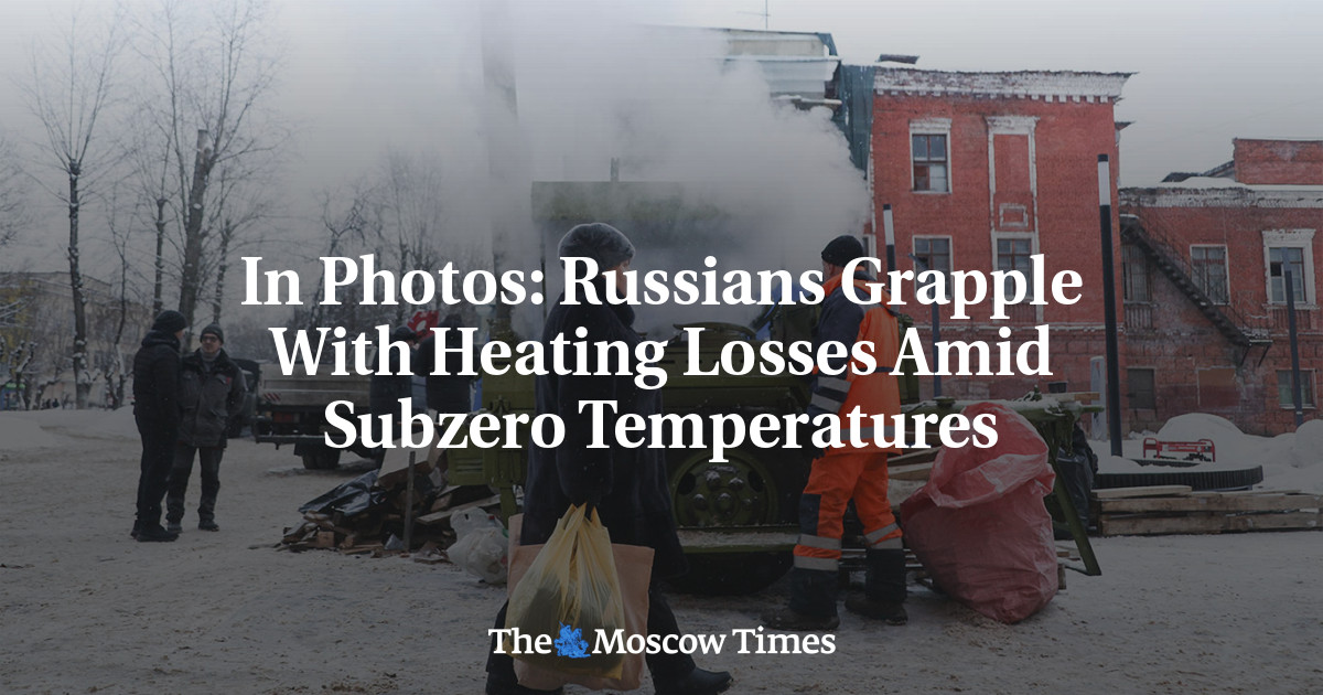 In Photos: Russians Grapple With Heating Losses Amid Subzero ...