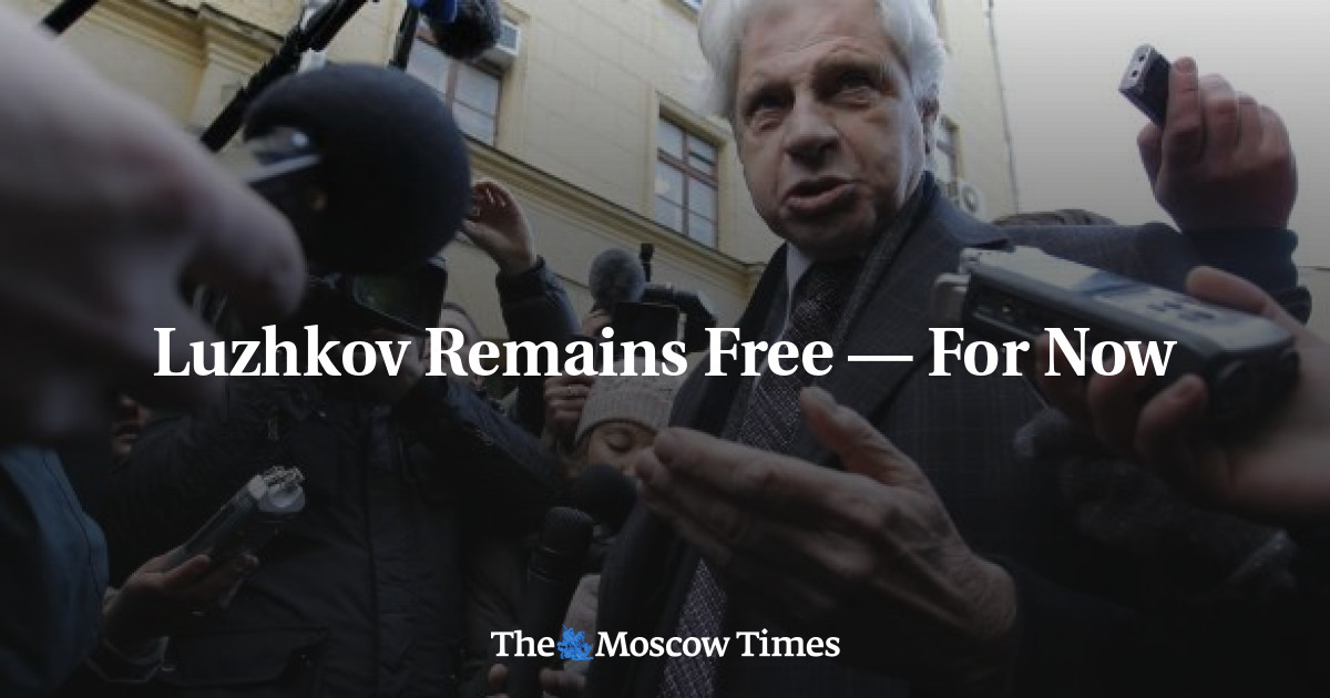 Luzhkov Remains Free — For Now