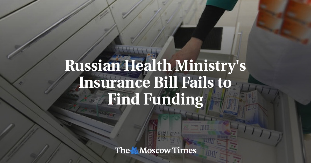 Russian Health Ministry's Insurance Bill Fails to Find Funding