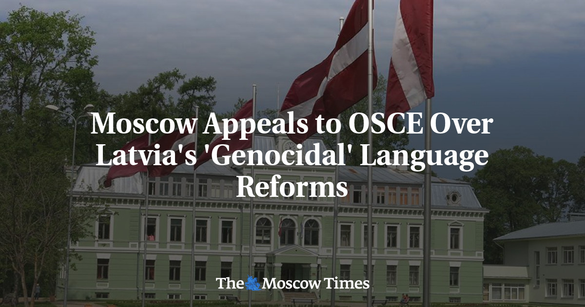 Moscow Appeals to OSCE Over Latvia's 'Genocidal' Language Reforms