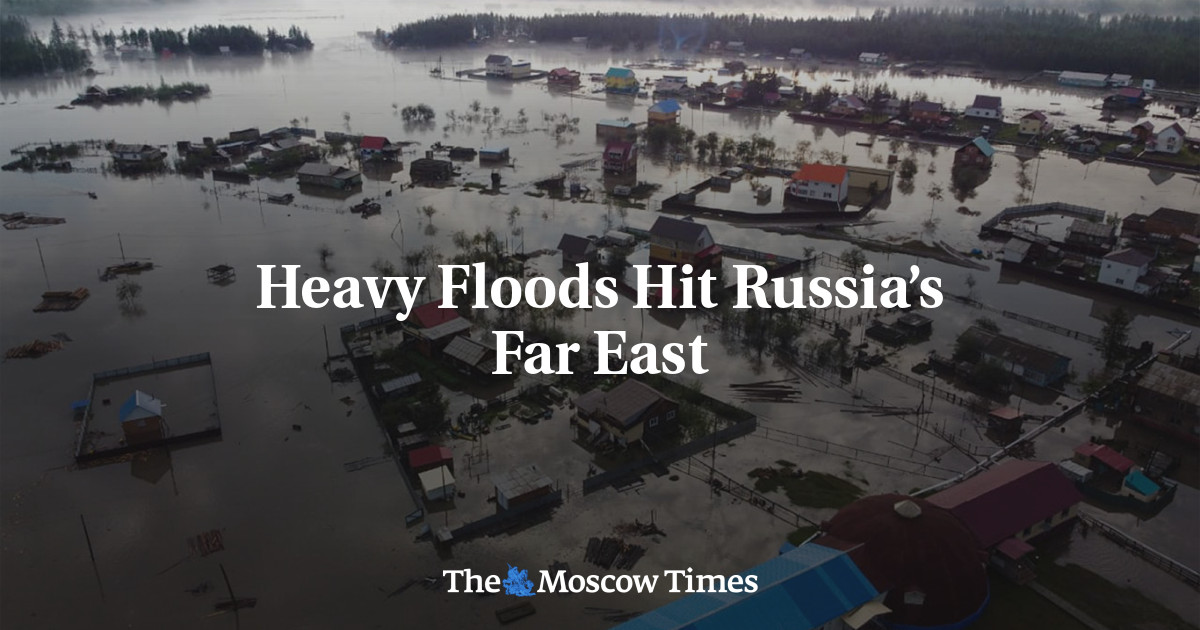 Heavy Floods Hit Russia’s Far East - The Moscow Times