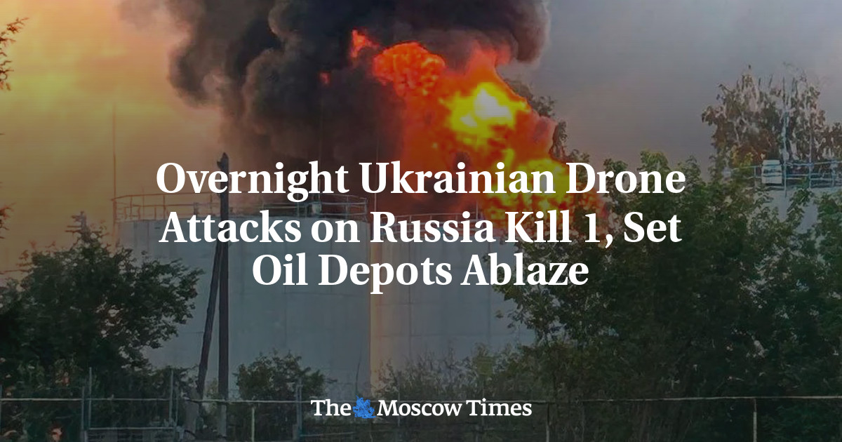 Overnight Ukrainian Drone Attacks on Russia Kill 1, Set Oil Depots ...