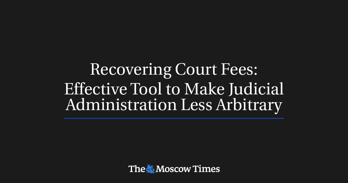 Recovering Court Fees: Effective Tool to Make Judicial Administration ...