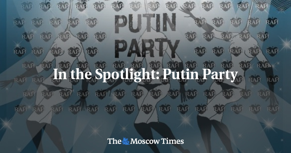In the Spotlight: Putin Party