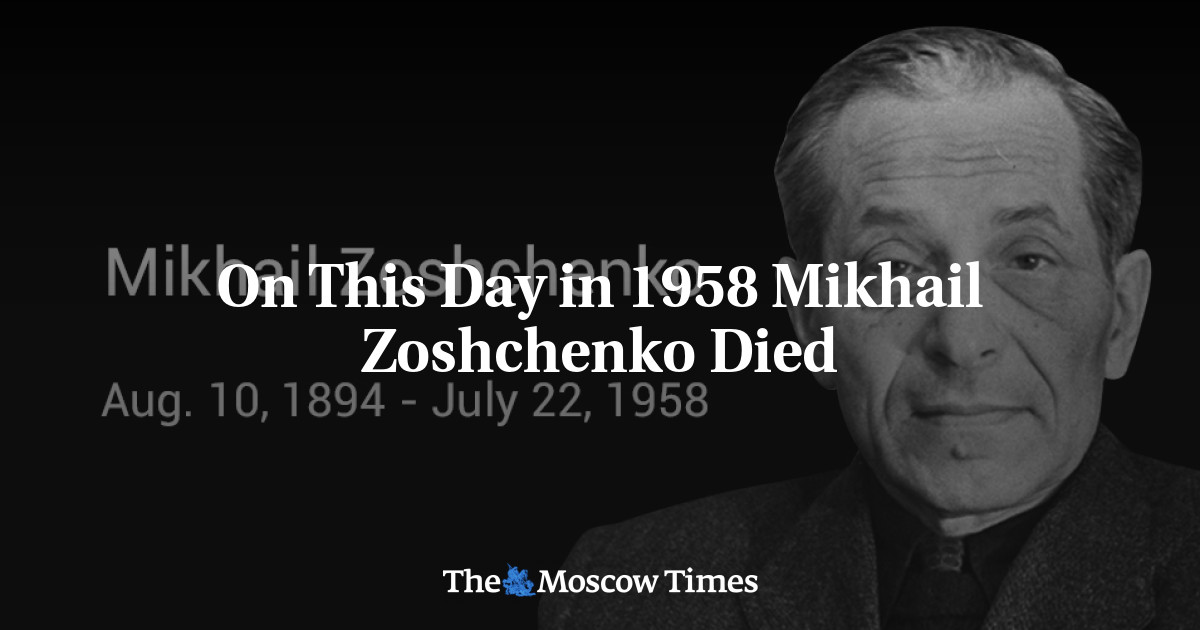On This Day in 1958 Mikhail Zoshchenko Died - The Moscow Times