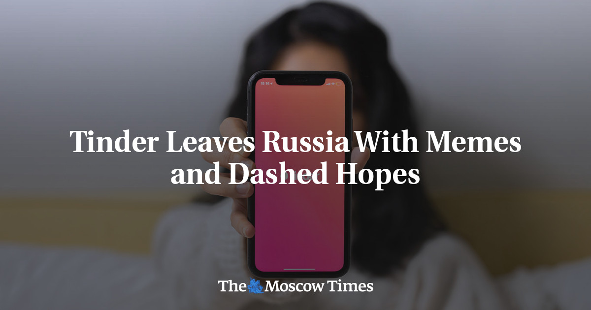 Tinder Leaves Russia With Memes and Dashed Hopes - The Moscow Times