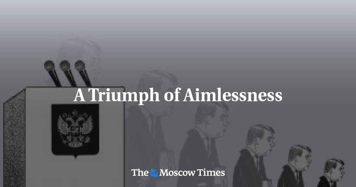 A Triumph of Aimlessness