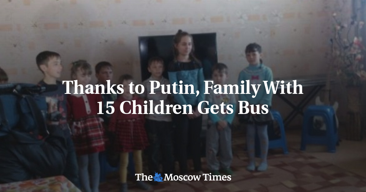 Thanks to Putin, Family With 15 Children Gets Bus