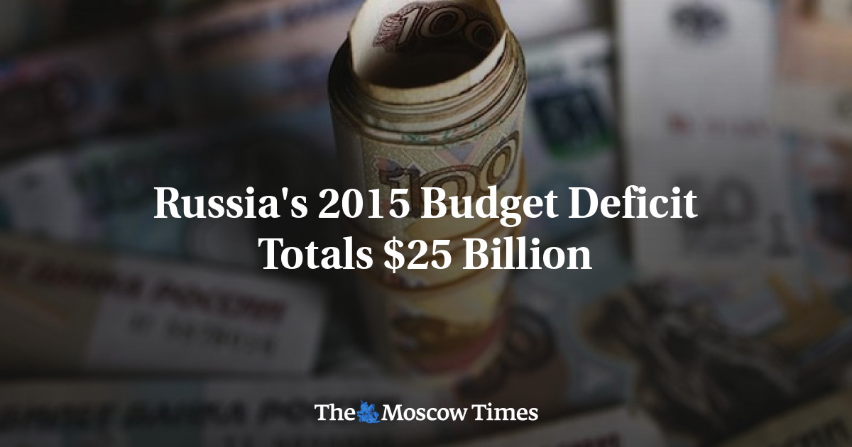Russia's 2015 Budget Deficit Totals $25 Billion