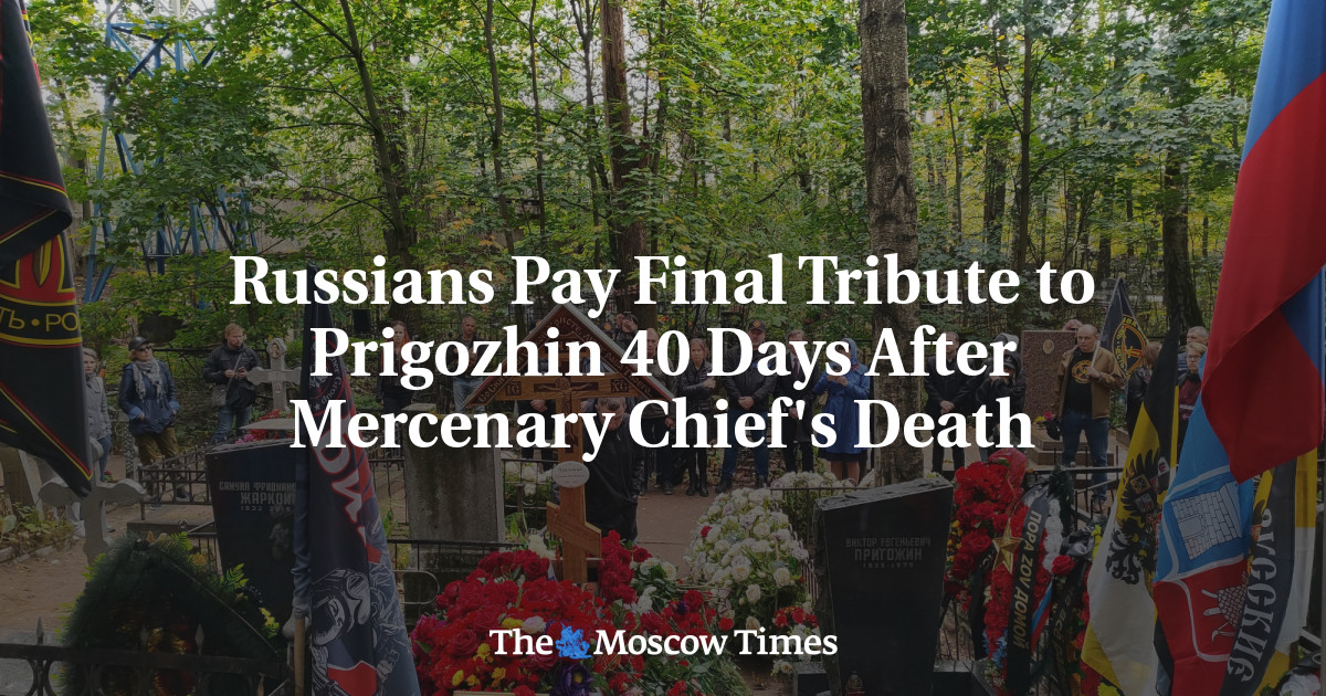 Russians Pay Final Tribute to Prigozhin 40 Days After Mercenary Chief's ...