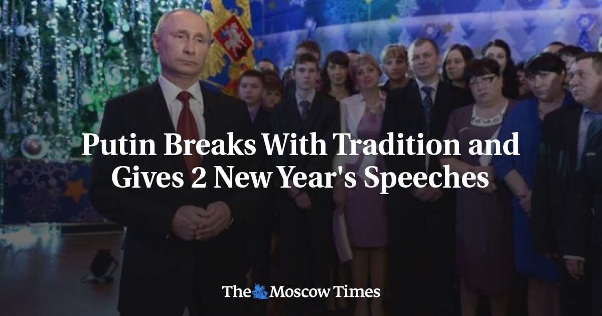 Putin Breaks With Tradition and Gives 2 New Year's Speeches
