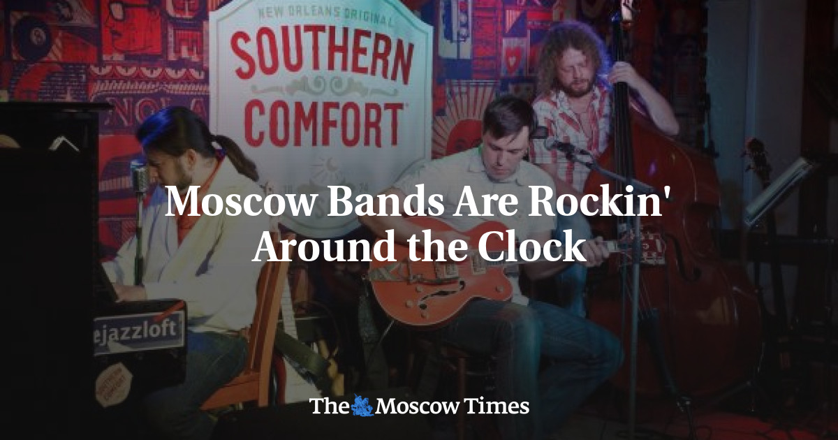 Moscow Bands Are Rockin' Around the Clock