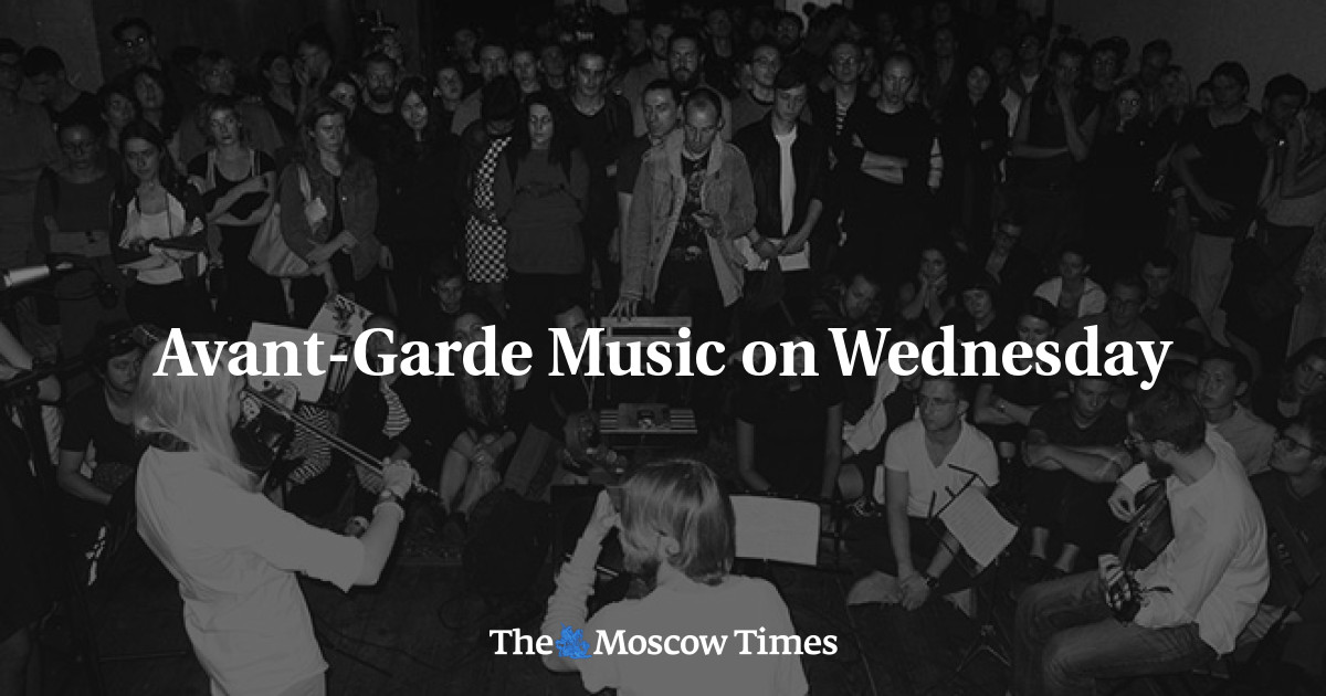 Avant-Garde Music on Wednesday