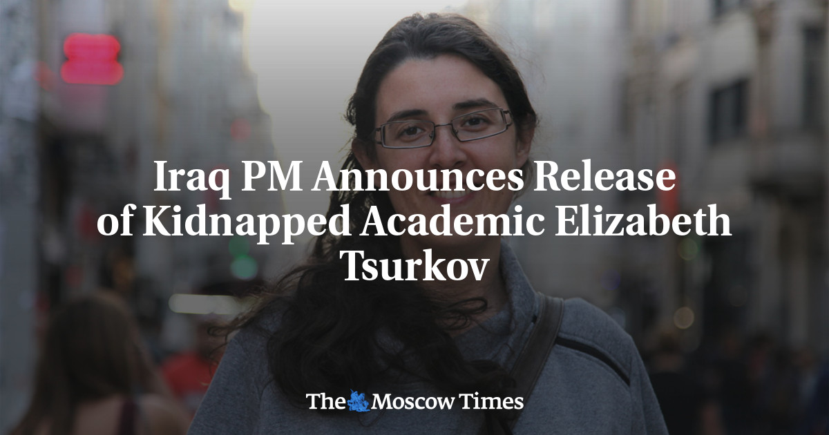 Iraq PM Announces Release of Kidnapped Academic Elizabeth Tsurkov - The ...