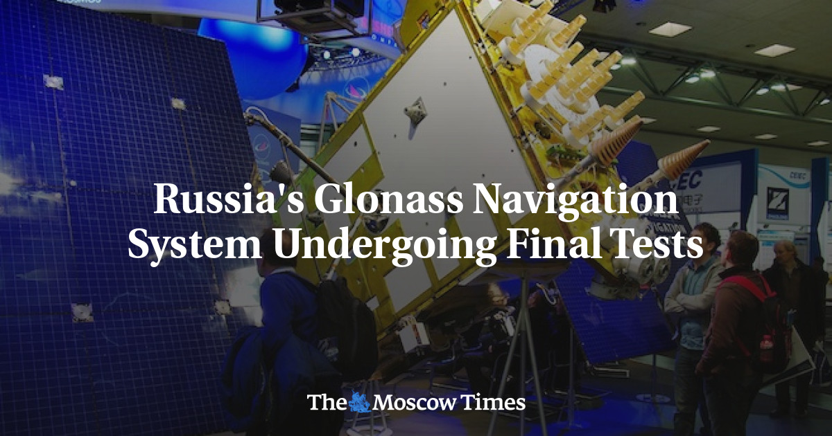 Russia's Glonass Navigation System Undergoing Final Tests