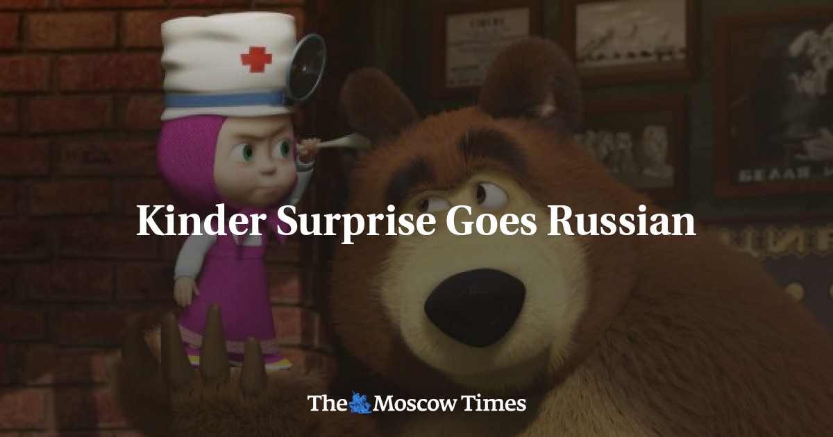 Kinder Surprise Goes Russian