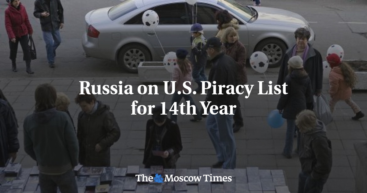 Russia on U.S. Piracy List for 14th Year