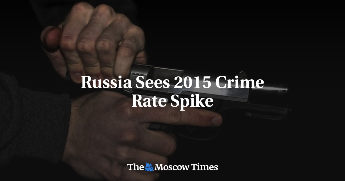 Russia Sees 2015 Crime Rate Spike
